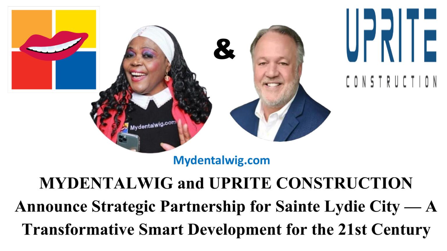 MYDENTALWIG and UPRITE CONSTRUCTION Announce Strategic Partnership for ...